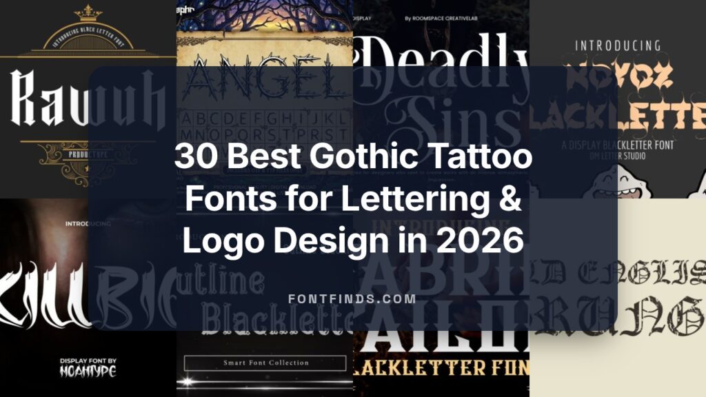 30 Best Gothic Tattoo Fonts for Lettering & Logo Design in 2026 - FontFinds